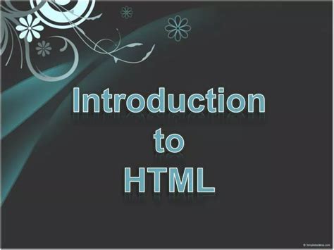 PPT - Introduction to HTML PowerPoint Presentation, free download - ID:5527117