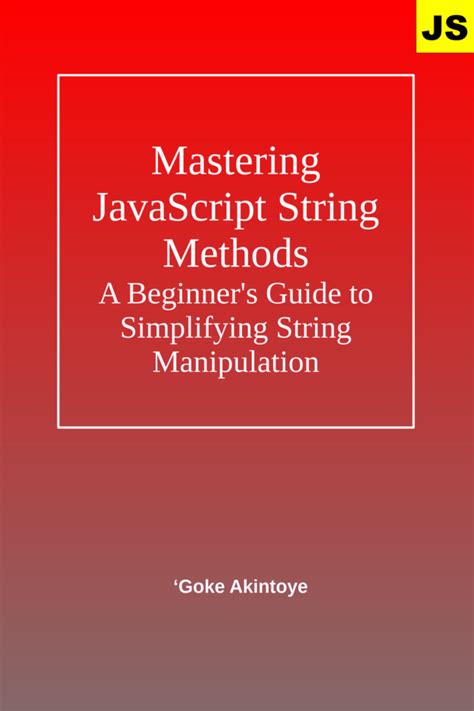 Mastering JavaScript… by Adegoke Akintoye [PDF/iPad/Kindle]