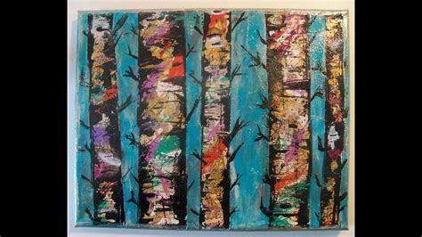 How to make a Mixed Media Birch Trees Canvas /Tutorial/ Mixed Media ...