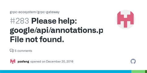 Please help: google/api/annotations.proto: File not found. · Issue #283 · grpc-ecosystem/grpc ...