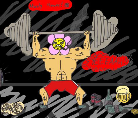 Manly flower by RonniePey on Newgrounds