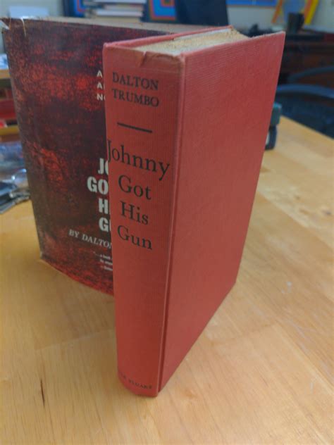 Johnny Got His Gun by Dalton Trumbo: Good Hardcover (1959) 1st Edition ...