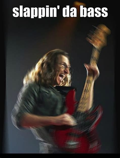 slappin' da bass : GeddyLee