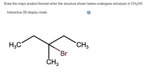 Solved Draw the major product formed when the structure | Chegg.com