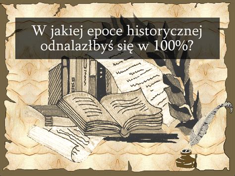 BESTY.pl - W jakiej epoce historycznej odnalazłbyś się w 100%?
