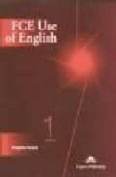 Fce Use Of English 1. Student S Book (Intermediate) (Edición en Inglés ...
