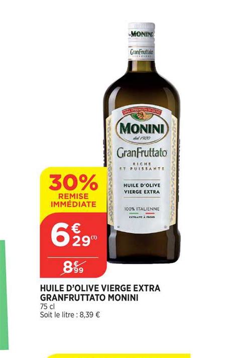 Promo Huile D'olive Vierge Extra Granfruttato Monini chez Bi1 ...
