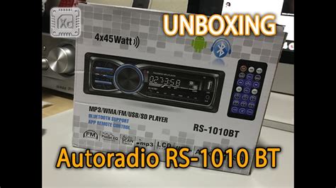 Unboxing Autoradio RS 1010 BT - YouTube