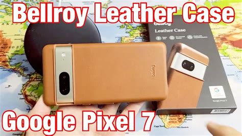 Google Pixel 7: Bellroy Leather Case Review (Wireless Charging ...