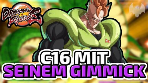 C16 mit seinem Gimmick - ♠ Dragon Ball FighterZ Beta ♠ - Deutsch German ...