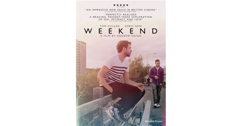 Weekend | Streaming Romance Movies on Netflix | POPSUGAR Love & Sex ...
