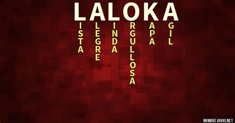Qué significa laloka
