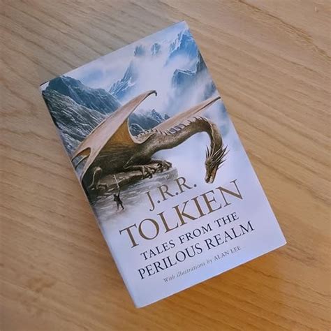 Tales from the Perilous Realm by J.R.R. Tolkien | Goodreads