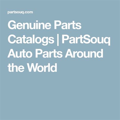 Genuine Parts Catalogs | PartSouq Auto Parts Around the World | Auto ...
