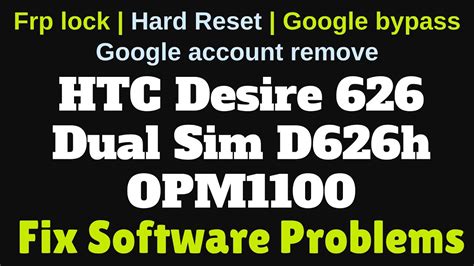 How to Flash HTC Desire 626 Dual Sim D626h OPM1100| Fix Software ...