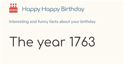 The year 1763: Calendar, history and birthdays