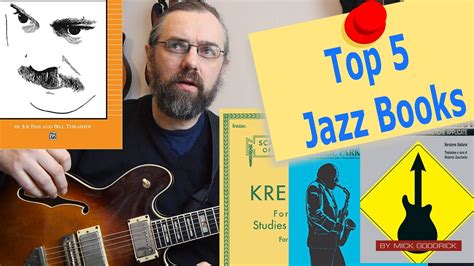 Top 5 Jazz Books That I learned a lot from! Maps for the Jazz guitar ...
