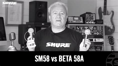 Shure in 60 Seconds - The SM58 v The Beta 58A - YouTube