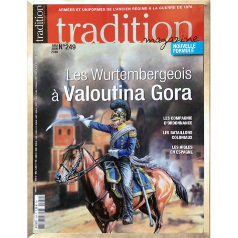 Tradition Magazine n° 249 - Napoléon-Souvenirs